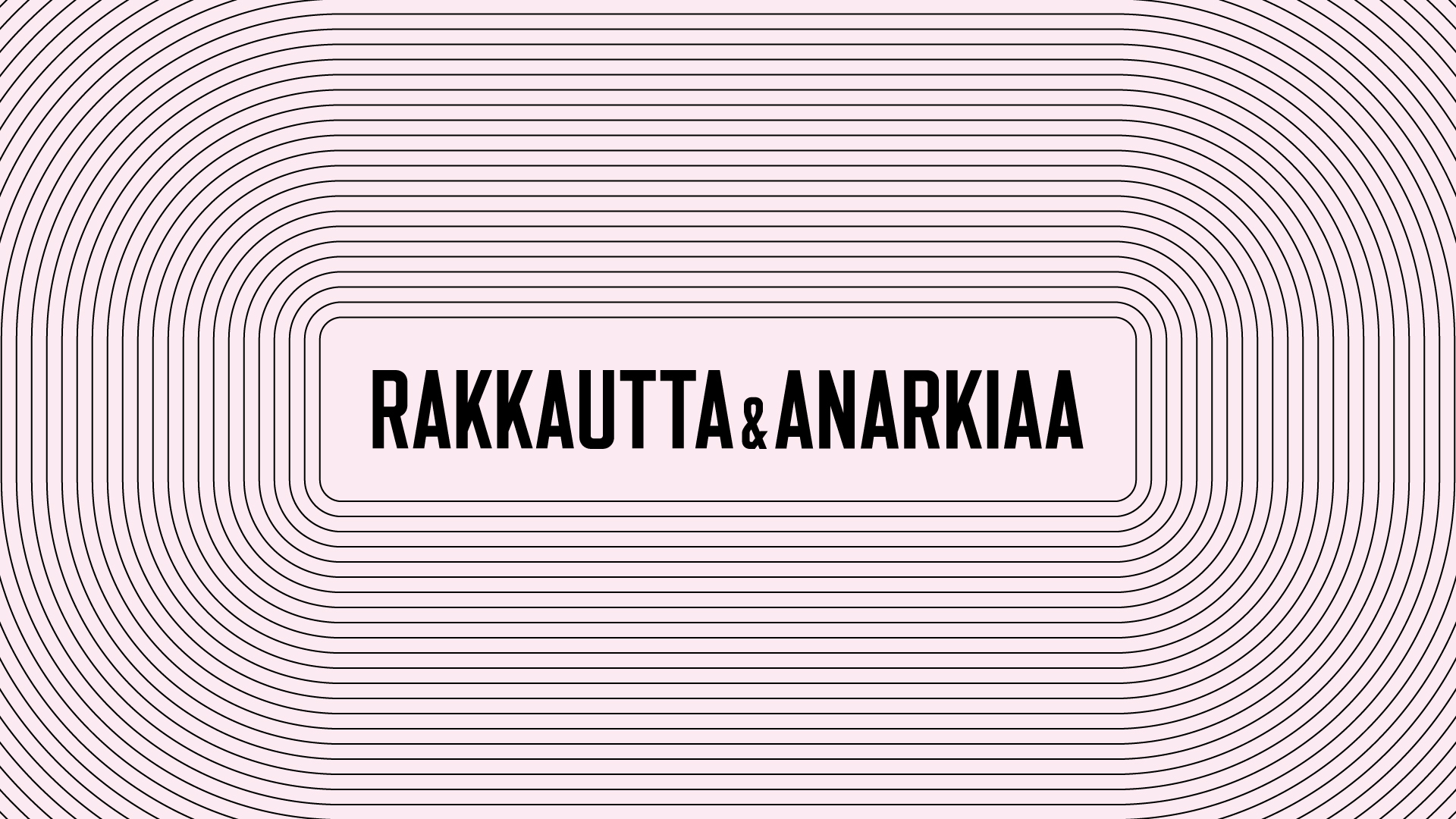 Info - Helsinki International Film Festival – Rakkautta & Anarkiaa